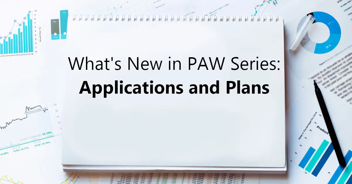 PAW Applications & Plans Updates - PMsquare